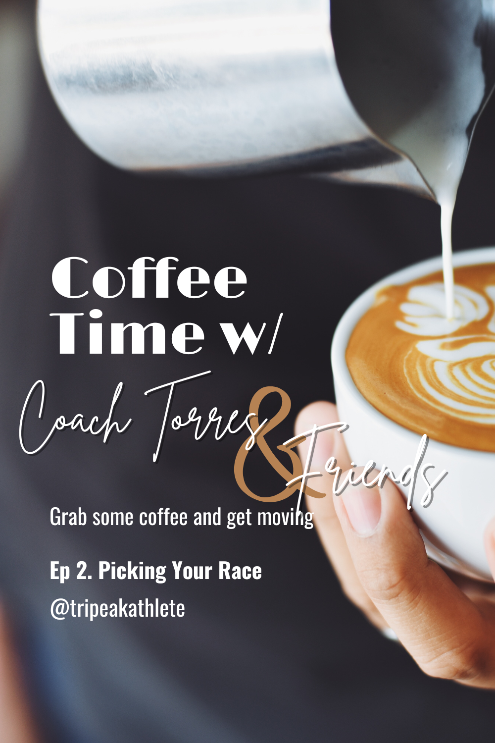 Triathlon Podcast: Coffee Time with Coach Torres - Tri Peak Athlete